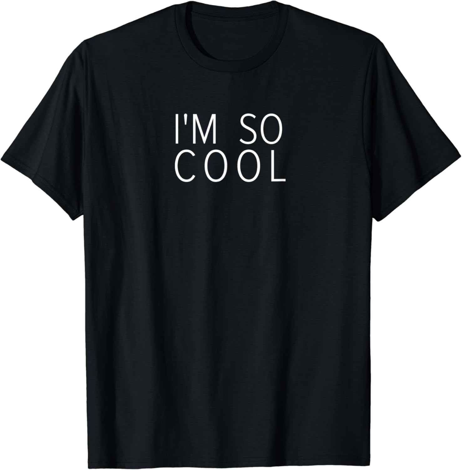 Amazon I M SO COOL T Shirt Clothing Shoes Jewelry amazon-i-m-so-cool-t-shirt-clothing-shoes-jewelry
